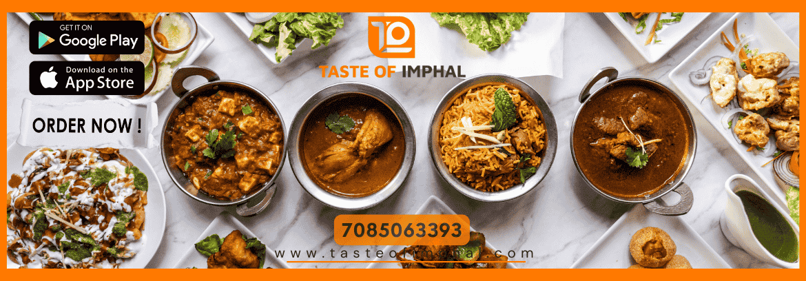 Taste of Imphal