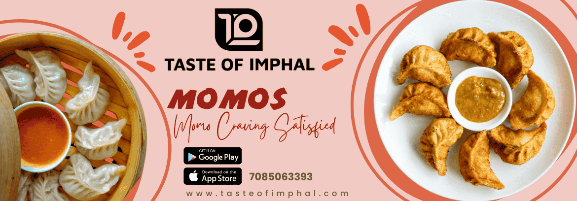 Taste of Imphal